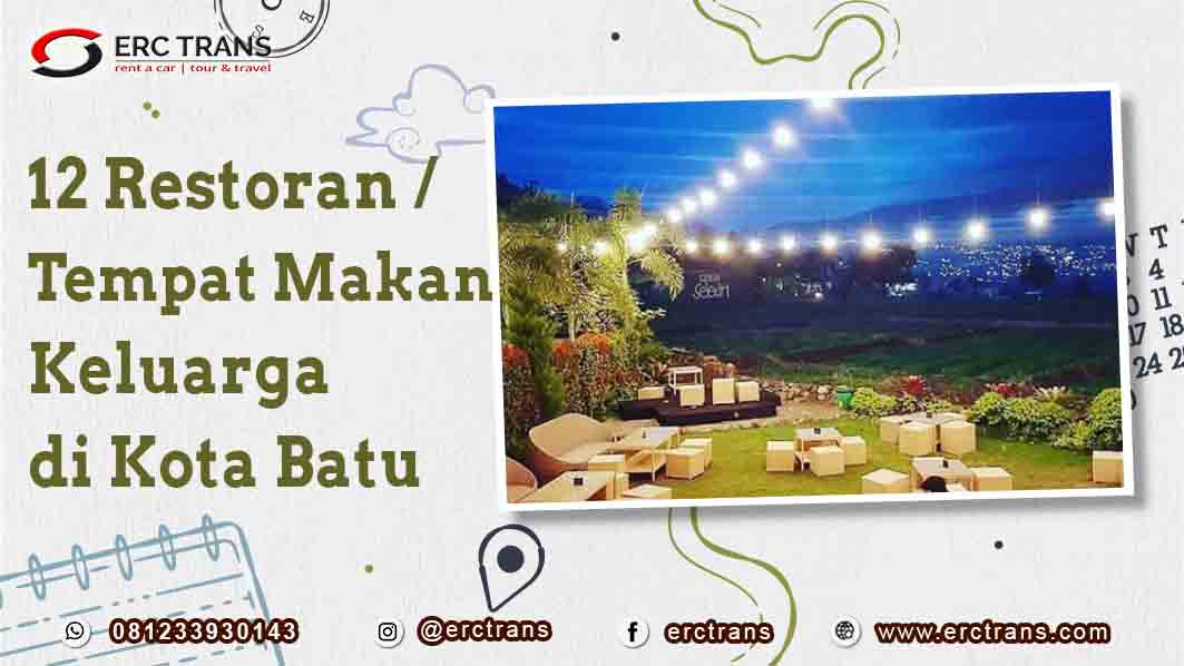 12 Tempat Makan Keluarga di Batu Yang Nyaman & Lezat