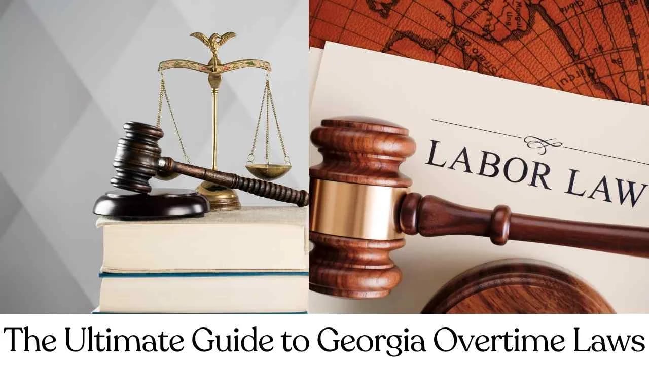 2024 The Ultimate Guide to Georgia Overtime Laws - Nomad Lawyer 2024 The Ultimate Guide to Georgia Overtime Laws - Nomad Lawyer