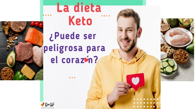 Peligros de la dieta Keto continuada. Puede provocar problemas cardíacos