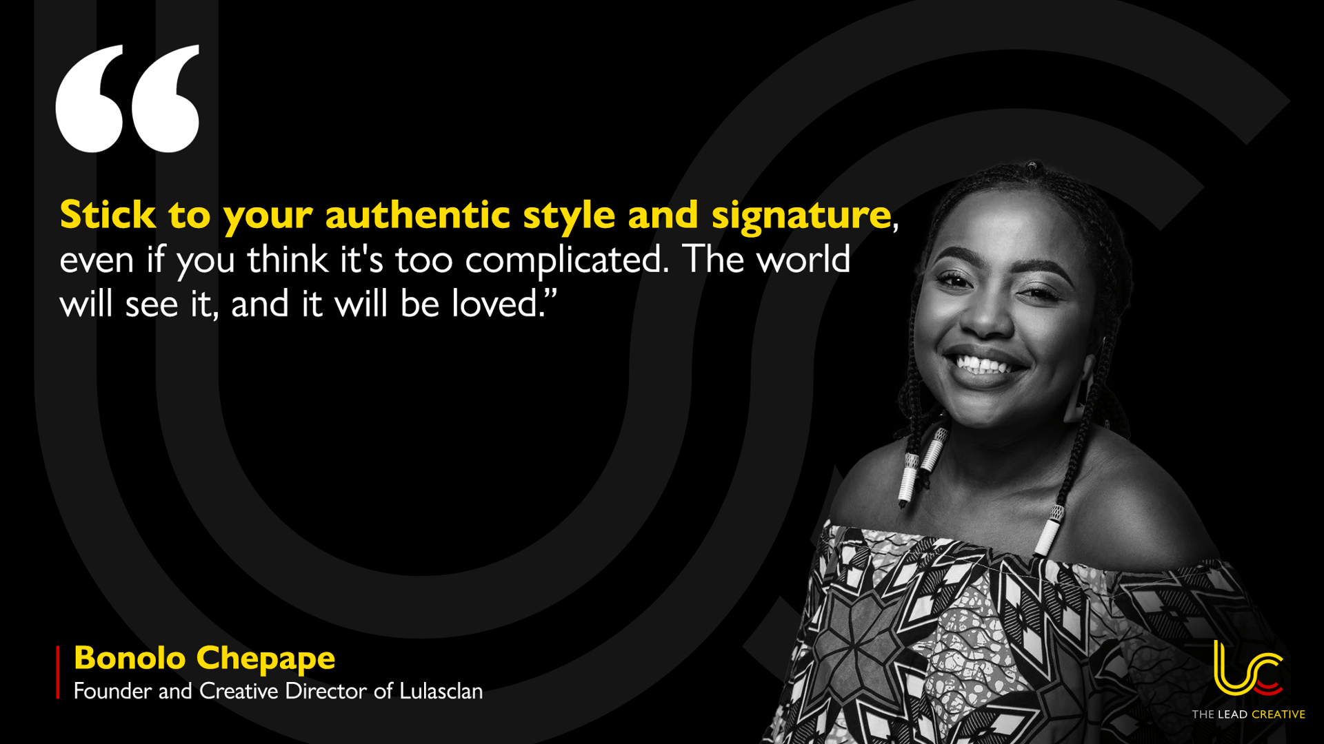 Bonolo Chepape – The Lead Creative