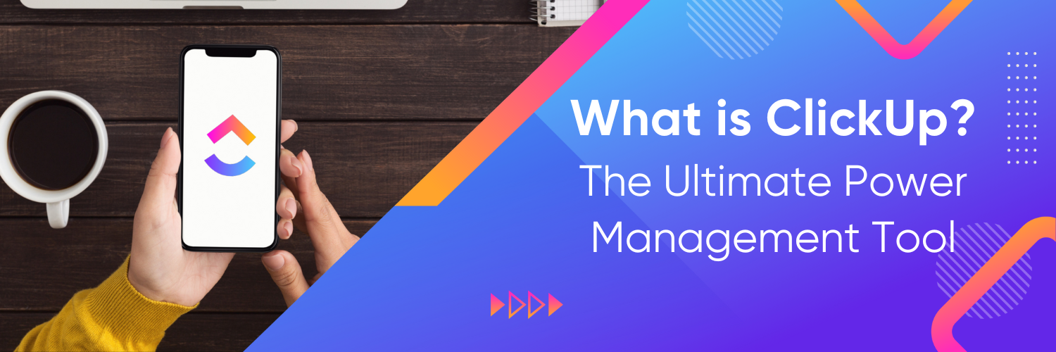 What is ClickUp Power Management Tool?